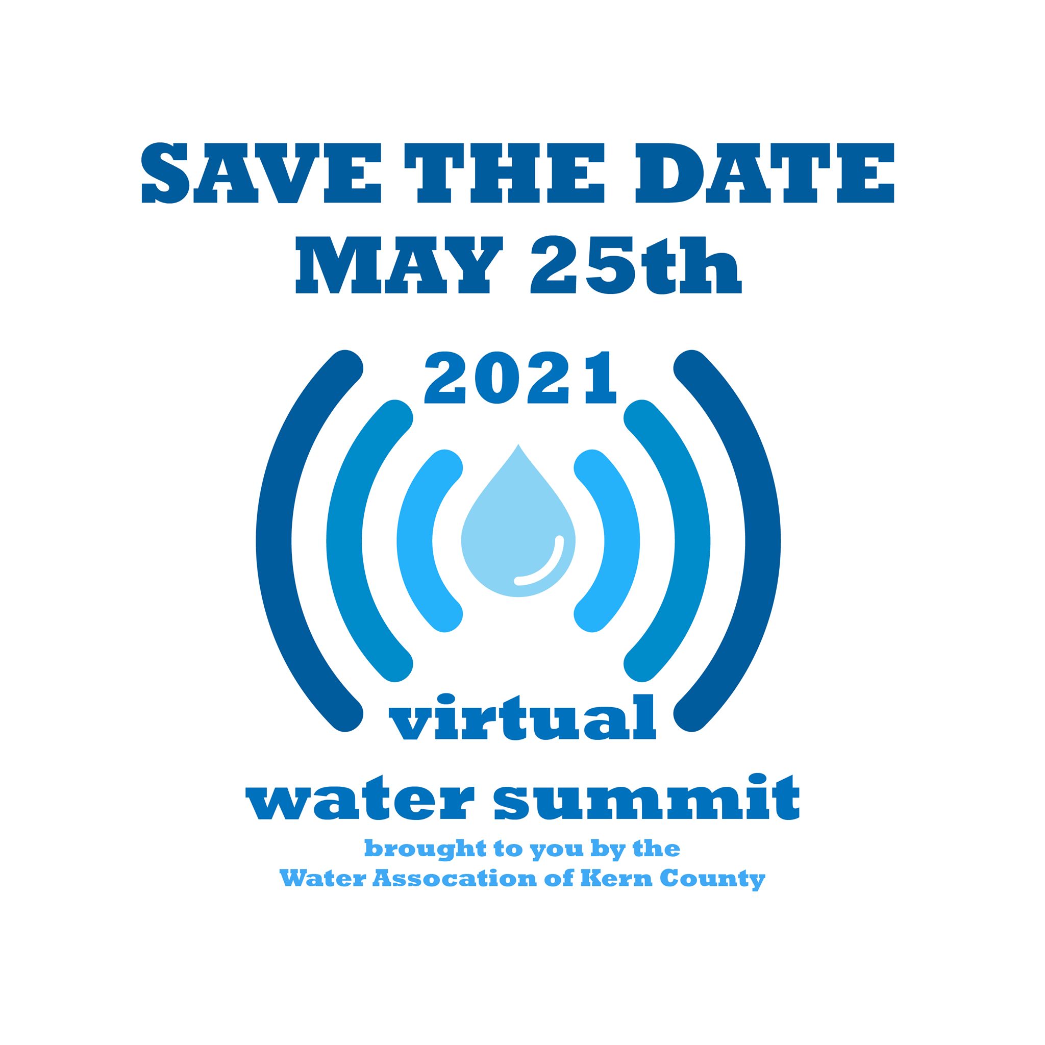 Virtual Water Summit - May 25 – SJV Water